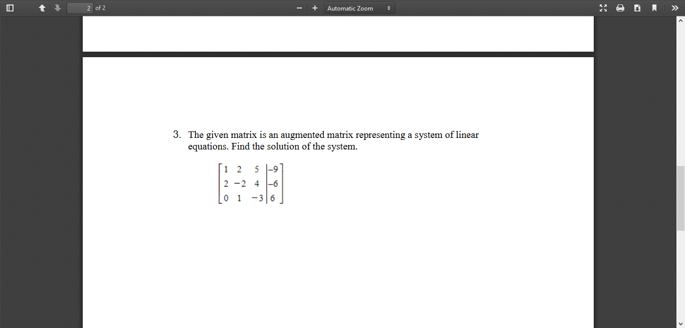 Solved The given matrix is an augmented matrix representing | Chegg.com