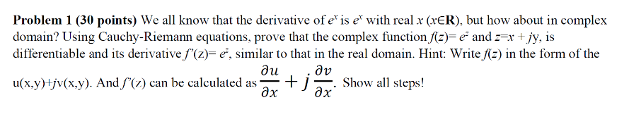 Solved Problem 1 (30 points) We all know that the derivative | Chegg.com