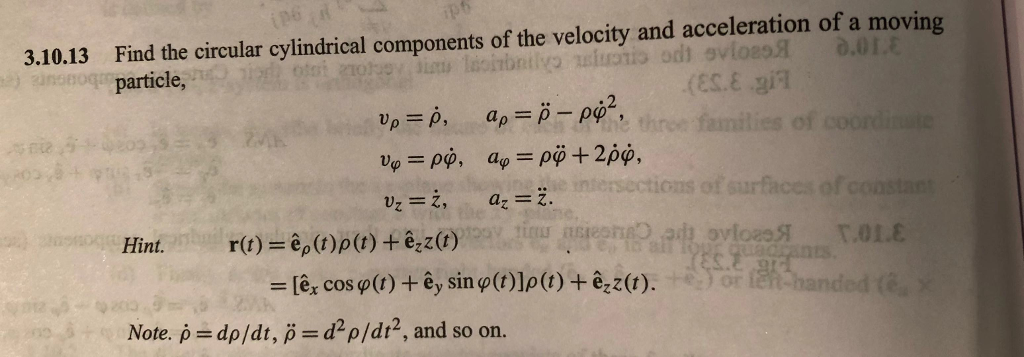 Solved Find the circular cylindrical components of the | Chegg.com