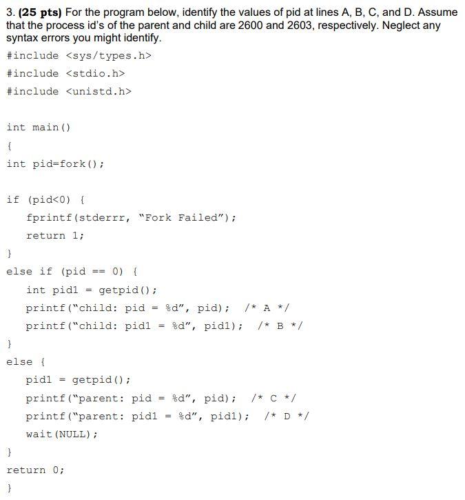Solved 3. (25 pts) For the program below, identify the | Chegg.com