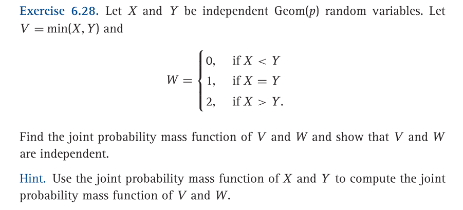 Solved Exercise 6.28. Let X and Y be independent Geom(p) | Chegg.com
