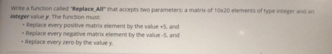 Solved Write a function called "Replace All that accepts two | Chegg.com