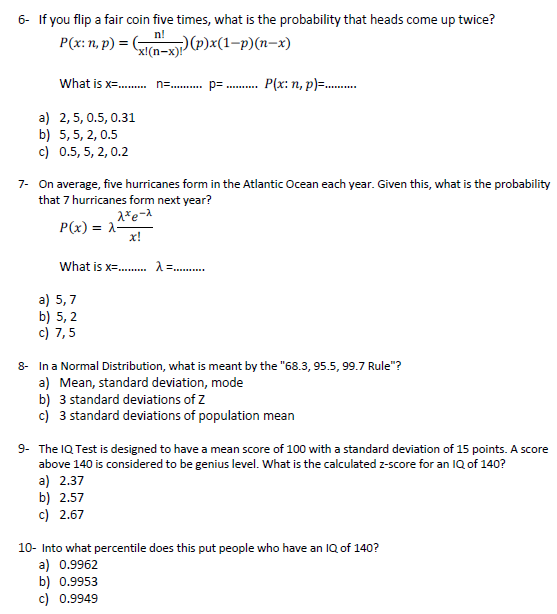 Solved 6- If you flip a fair coin five times, what is the | Chegg.com