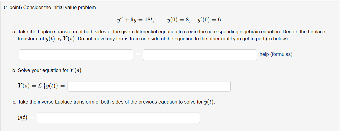 Solved (1 point) Consider the initial value problem y" + 9y | Chegg.com