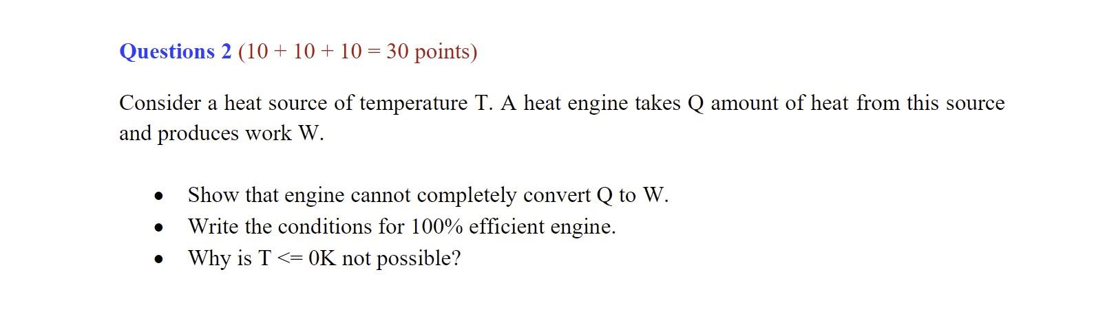 Solved Questions 2(10+10+10=30 points ) Consider a heat | Chegg.com