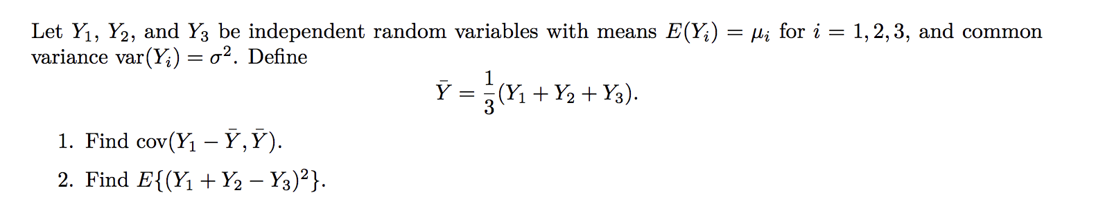 Solved Let Yı, Y2, and Yz be independent random variables | Chegg.com