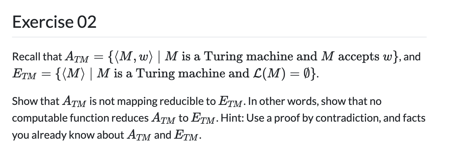 Solved Recall that ATM={ M,w ∣M is a Turing machine and M | Chegg.com