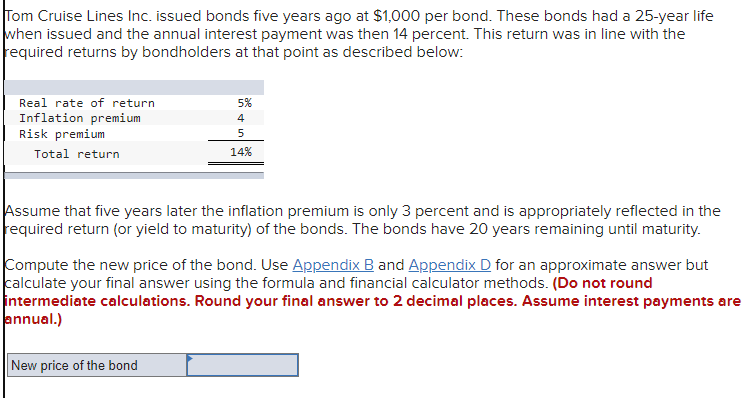 Solved Tom Cruise Lines Inc. issued bonds five years ago at | Chegg.com
