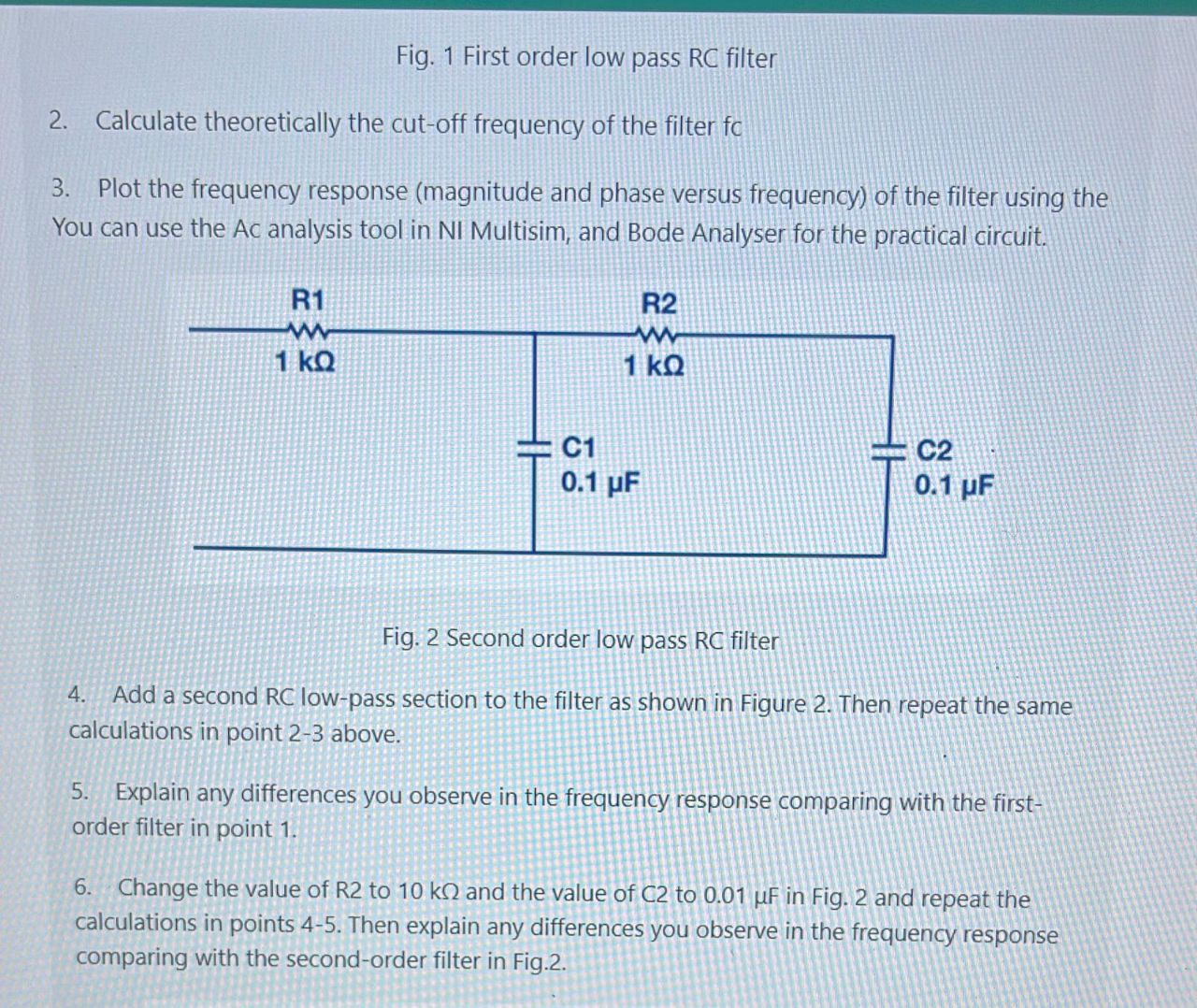 Solved 2. Calculate theoretically the cut-off frequency of | Chegg.com