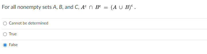 Solved For all nonempty sets A, B, and C, AC Bº = (A U B). | Chegg.com