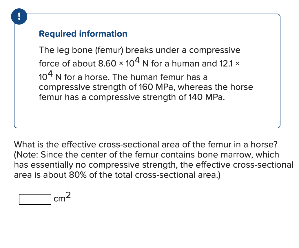 Solved !Required informationThe leg bone (femur) ﻿breaks | Chegg.com
