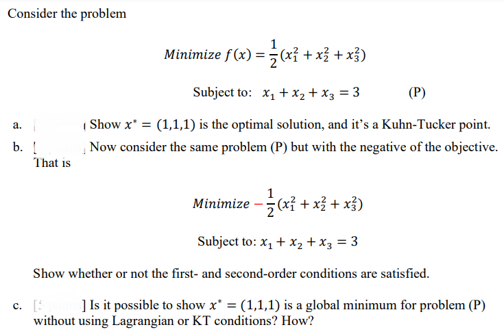 Solved Consider the problem Minimize f(x)=21(x12+x22+x32) | Chegg.com