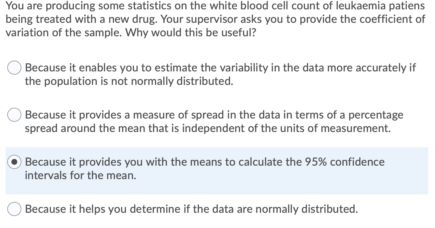 Solved You are producing some statistics on the white blood | Chegg.com