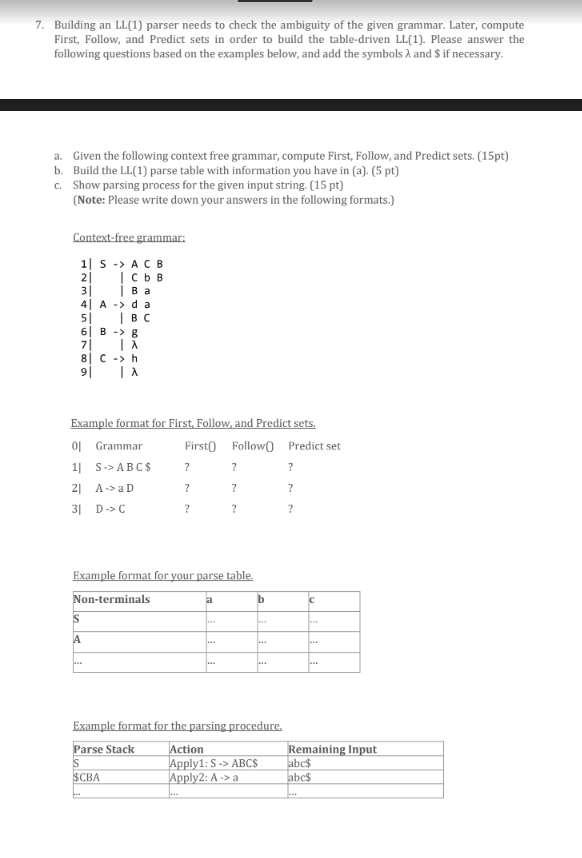 Solved 7. Building an LL(1) parser needs to check the | Chegg.com