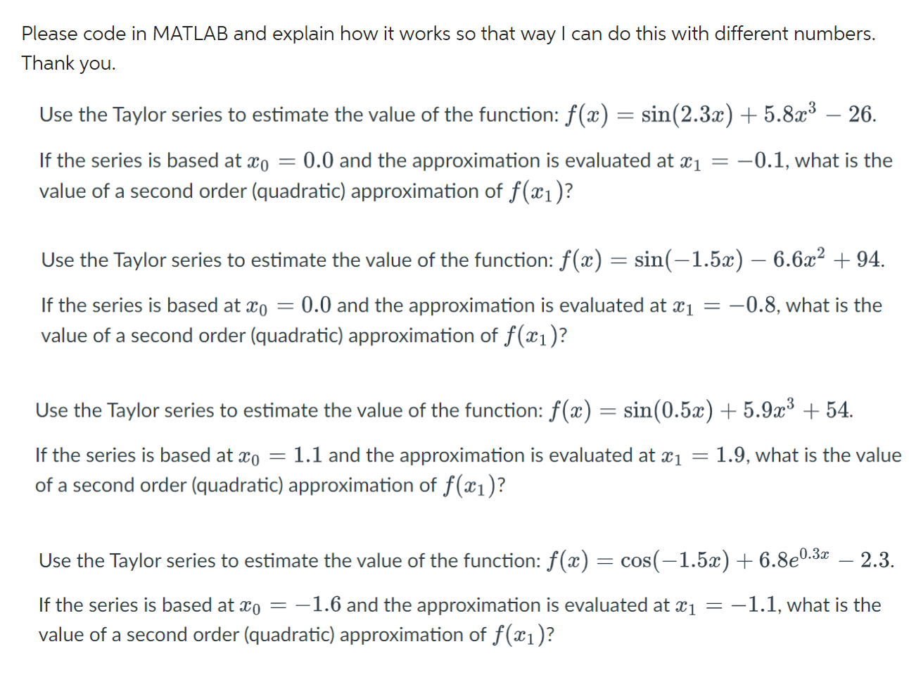 Solved Please code in MATLAB and explain how it works so | Chegg.com