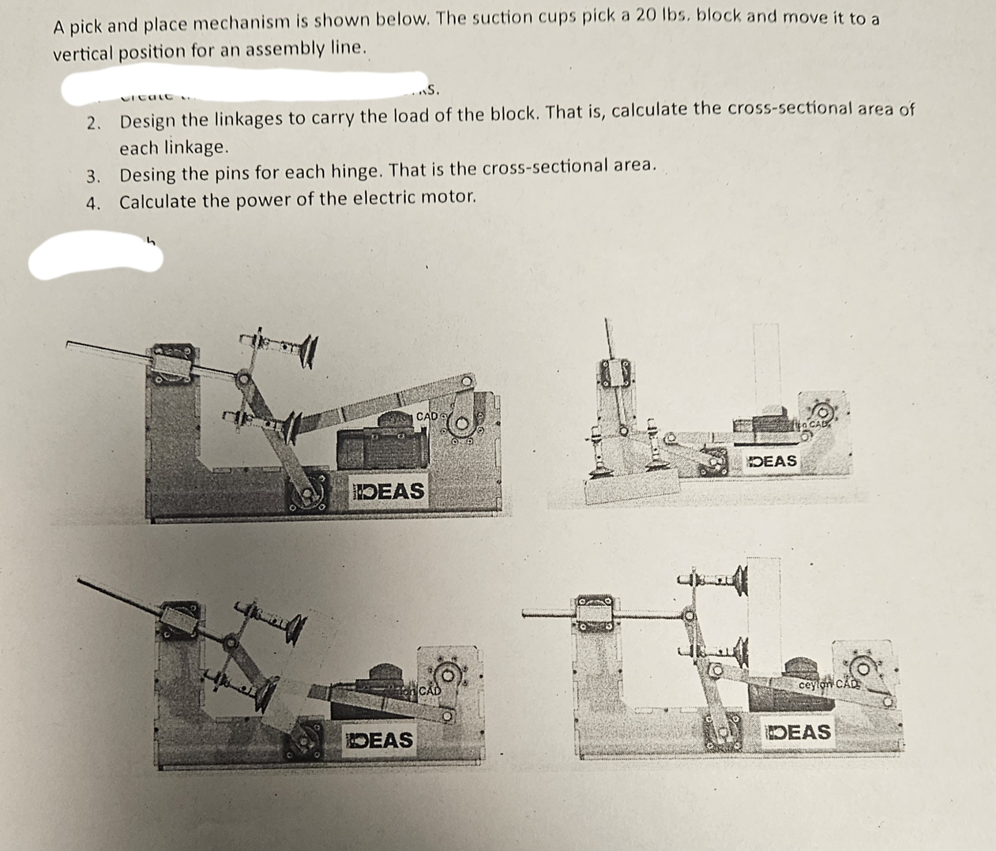 Solved A pick and place mechanism is shown below. The | Chegg.com