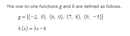 Solved The one-to-one functions g and h are defined as | Chegg.com