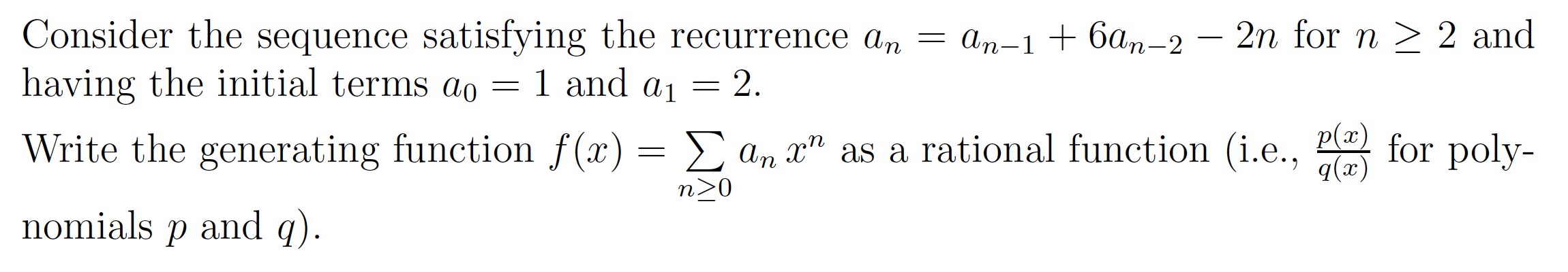 Solved Consider the sequence satisfying the recurrence | Chegg.com