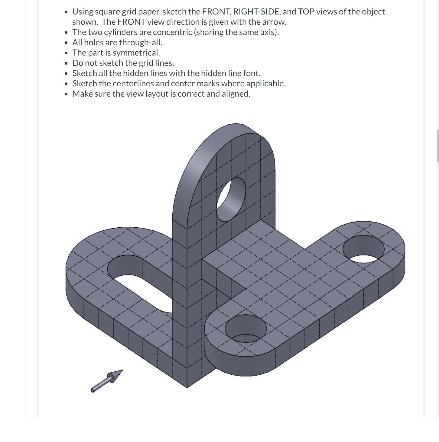 Solved - Using square grid paper, sketch the FRONT, | Chegg.com