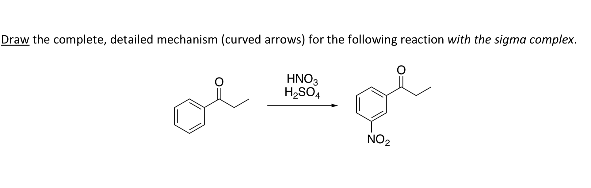 Solved Draw the complete, detailed mechanism (curved arrows) | Chegg.com