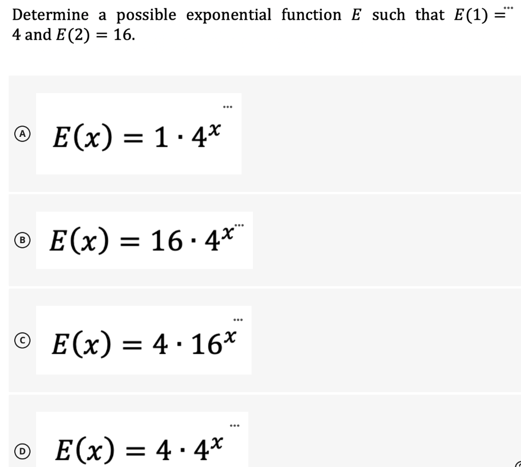 Solved Determine a possible exponential function E such that | Chegg.com