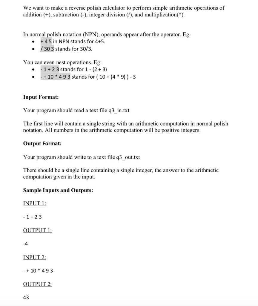 Solved We want to make a reverse polish calculator to | Chegg.com