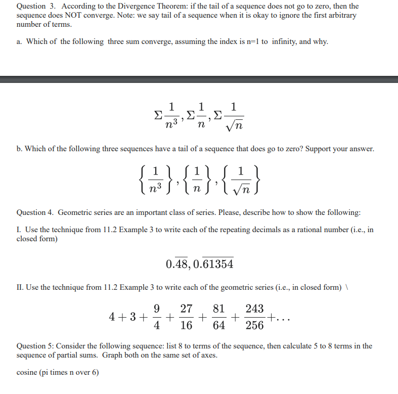 Solved Question 3. According to the Divergence Theorem: if | Chegg.com