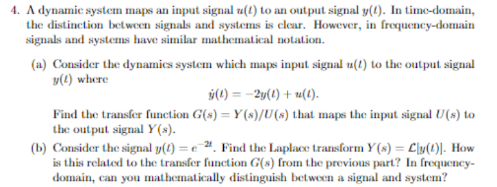 Solved \\\\Lambda dynamic system maps an input signal u(t) | Chegg.com