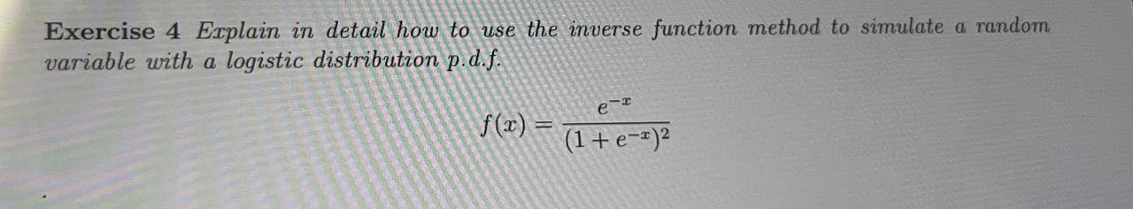 Solved Exercise 4 Explain in detail how to use the inverse | Chegg.com