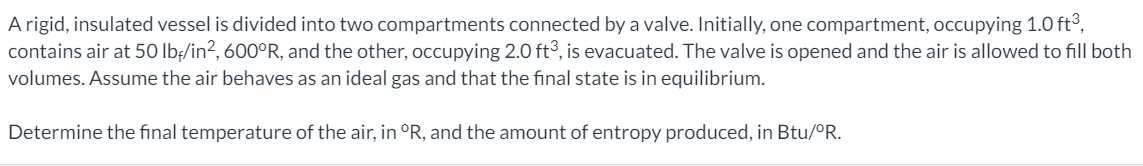Solved A rigid, insulated vessel is divided into two | Chegg.com
