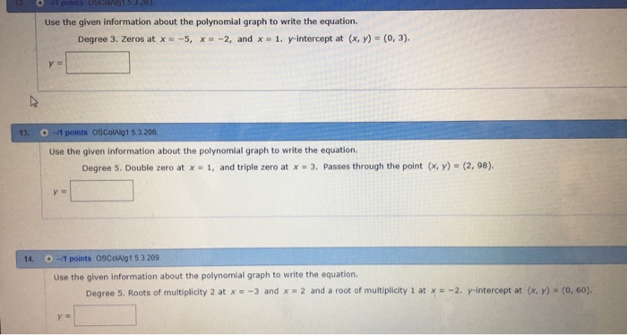 Solved Use the given information about the polynomial graph | Chegg.com