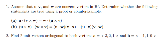 Solved 1. Assume that u, v, and w are nonzero vectors in R3. | Chegg.com