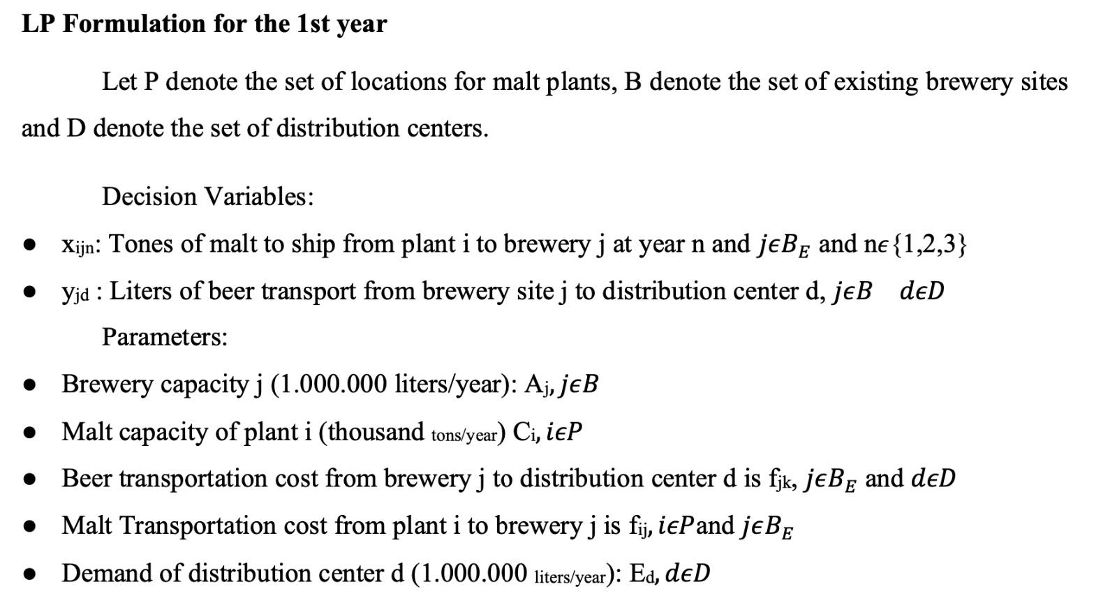Solved LP Formulation for the 1st year Let P denote the set | Chegg.com