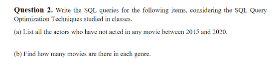 Consider the following Movie database for Questions 1 | Chegg.com