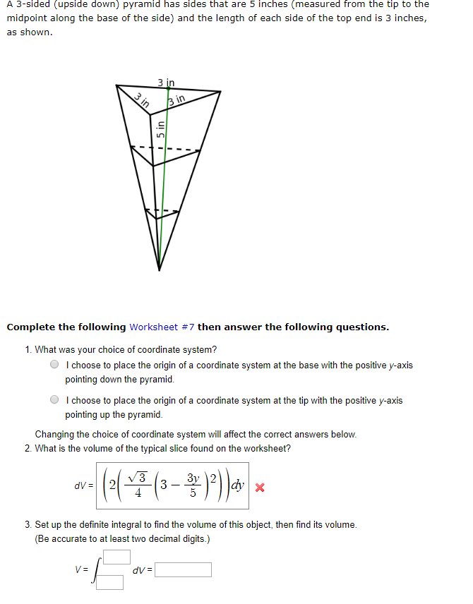Solved A 3-sided (upside down) pyramid has sides that are 5 | Chegg.com