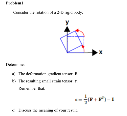 Solved Problem1 Consider the rotation of a 2-D rigid body: y | Chegg.com