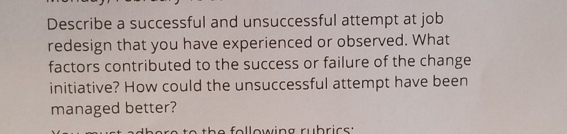 Solved Describe a successful and unsuccessful attempt at job | Chegg.com
