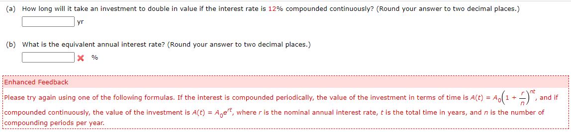 Solved Enhanced FeedbackPlease try again using one of the | Chegg.com