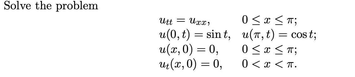 Solved Solve the problem Utt = Uxx, 0 | Chegg.com