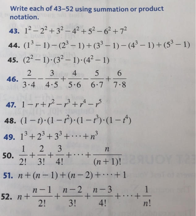 Solved Write each of 43-52 using summation or product | Chegg.com