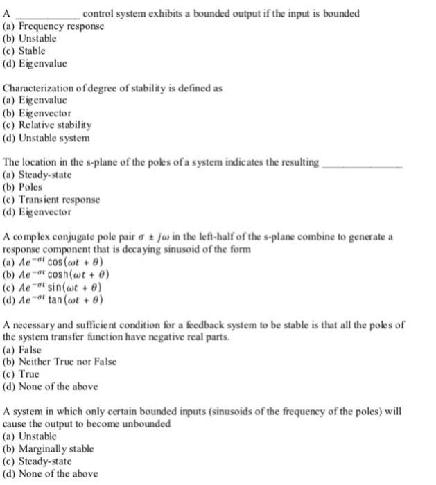 Solved control system exhibits a bounded output if the input | Chegg.com