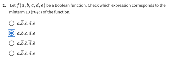 Solved 2. Let f(a,b,c,d,e) be a Boolean function. Check | Chegg.com
