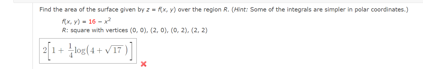 Solved Find The Area Of The Surface Given By Z F X Y Over
