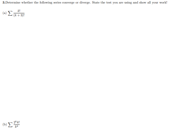 Solved 3.Determine whether the following series converge or | Chegg.com