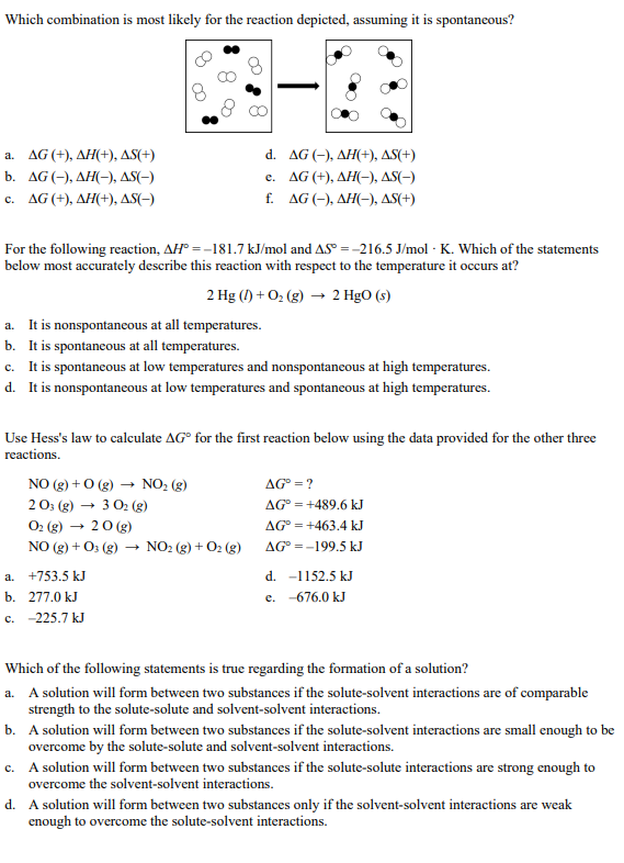 Solved Which combination is most likely for the reaction | Chegg.com