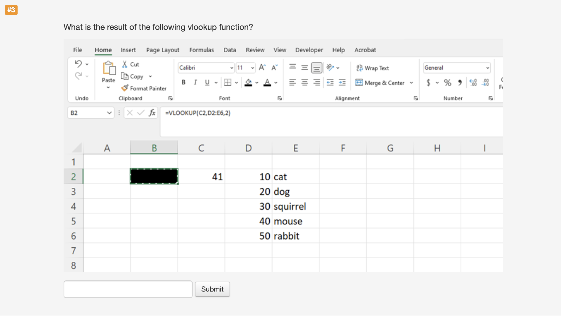 Solved What is the result of the following vlookup function? | Chegg.com