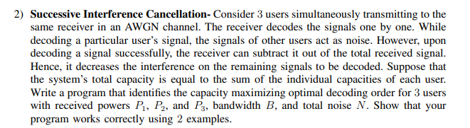 Solved Successive Interference Cancellation- Consider 3 | Chegg.com