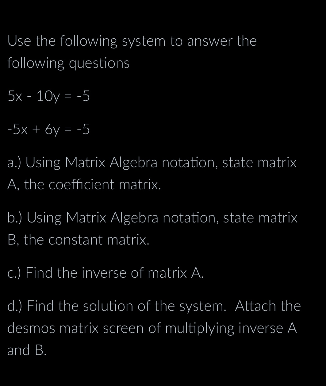 Solved Use the following system to answer the following | Chegg.com