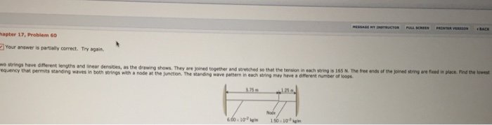 Solved Two strings have different lengths and linear | Chegg.com