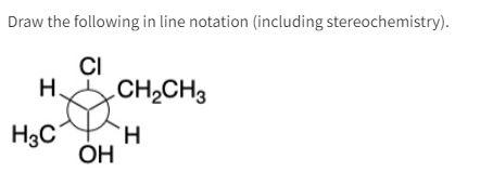 Solved Draw the following in line notation (including | Chegg.com